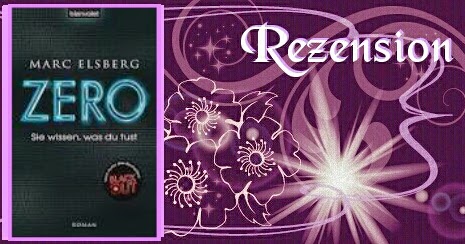 *Rezension* Zero von Marc Elsberg